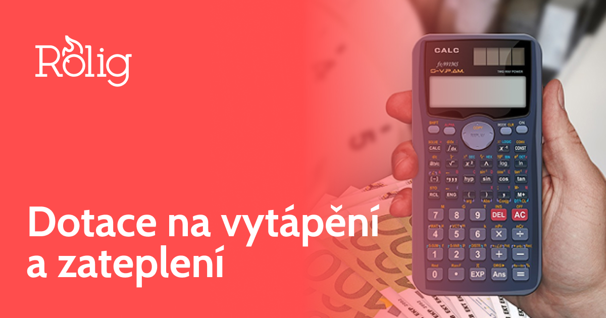 🔥 Dotace na vytápění a zateplení – Kotlíkové dotace - Rolig.cz