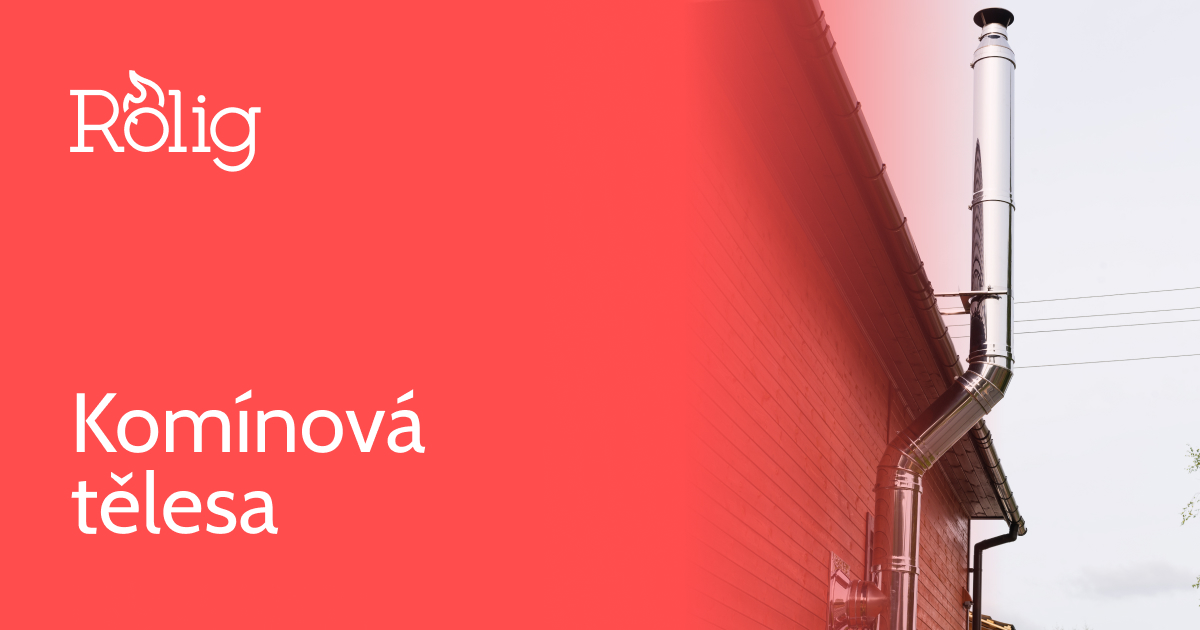 🔥 Kompletní realizace komínů - Rolig.cz