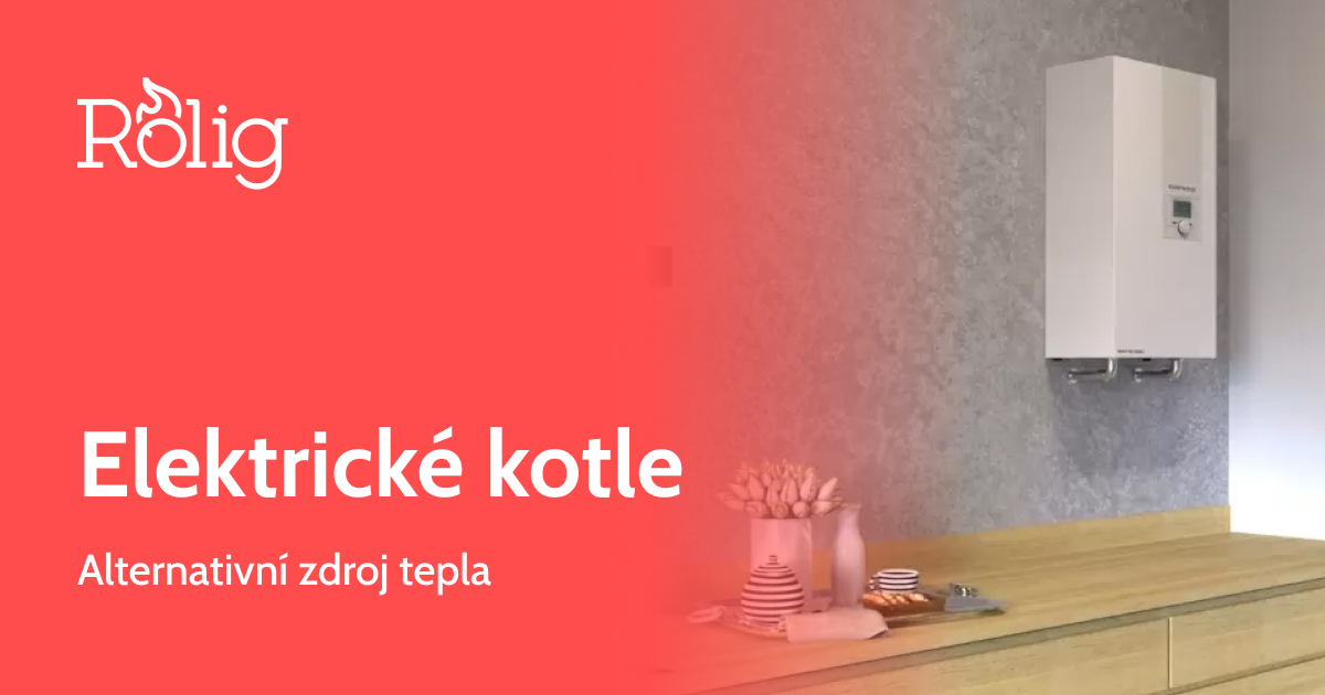 🔥 Elektrické kotle - Rolig.cz